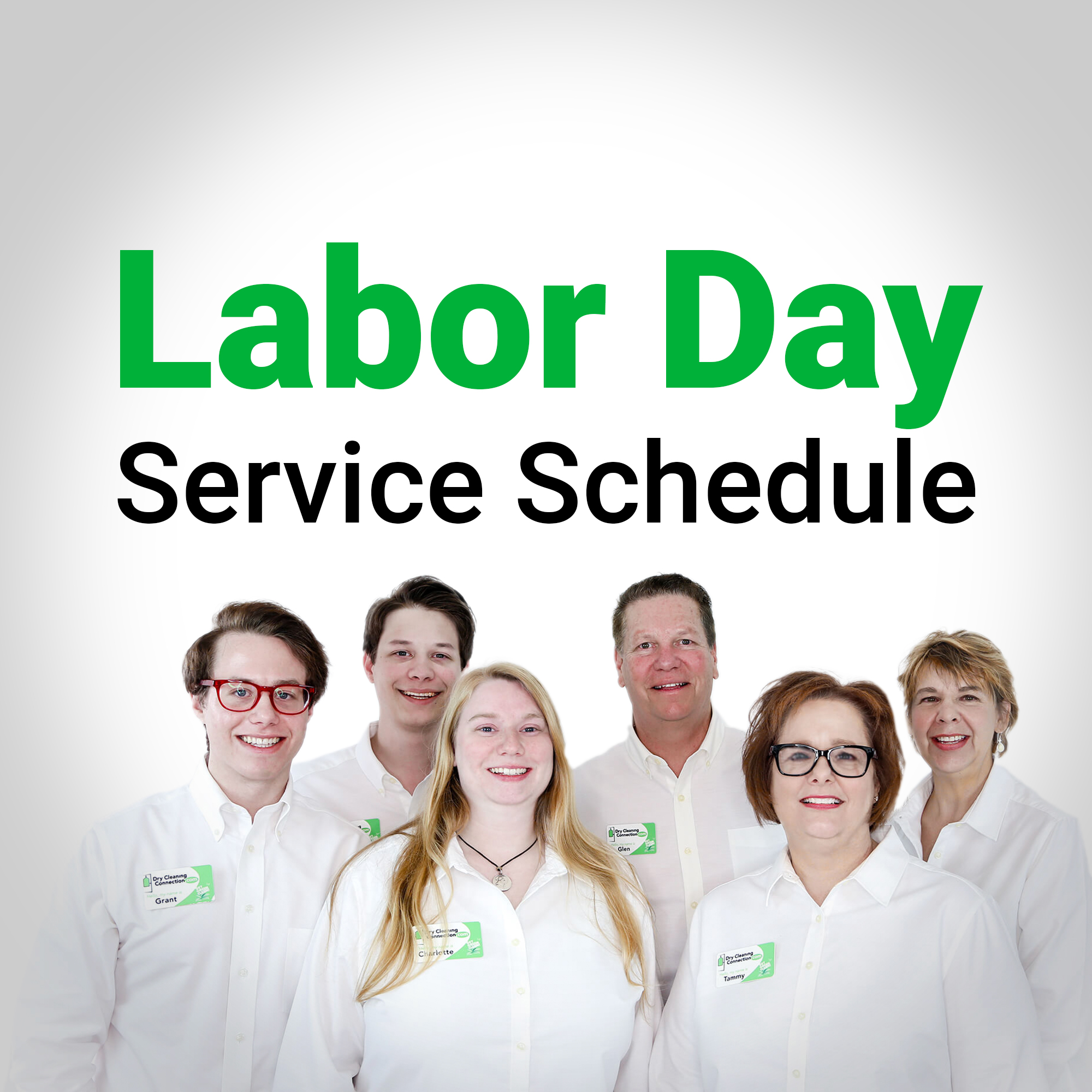 Labor Day Service Schedule - Dry Cleaning Connection